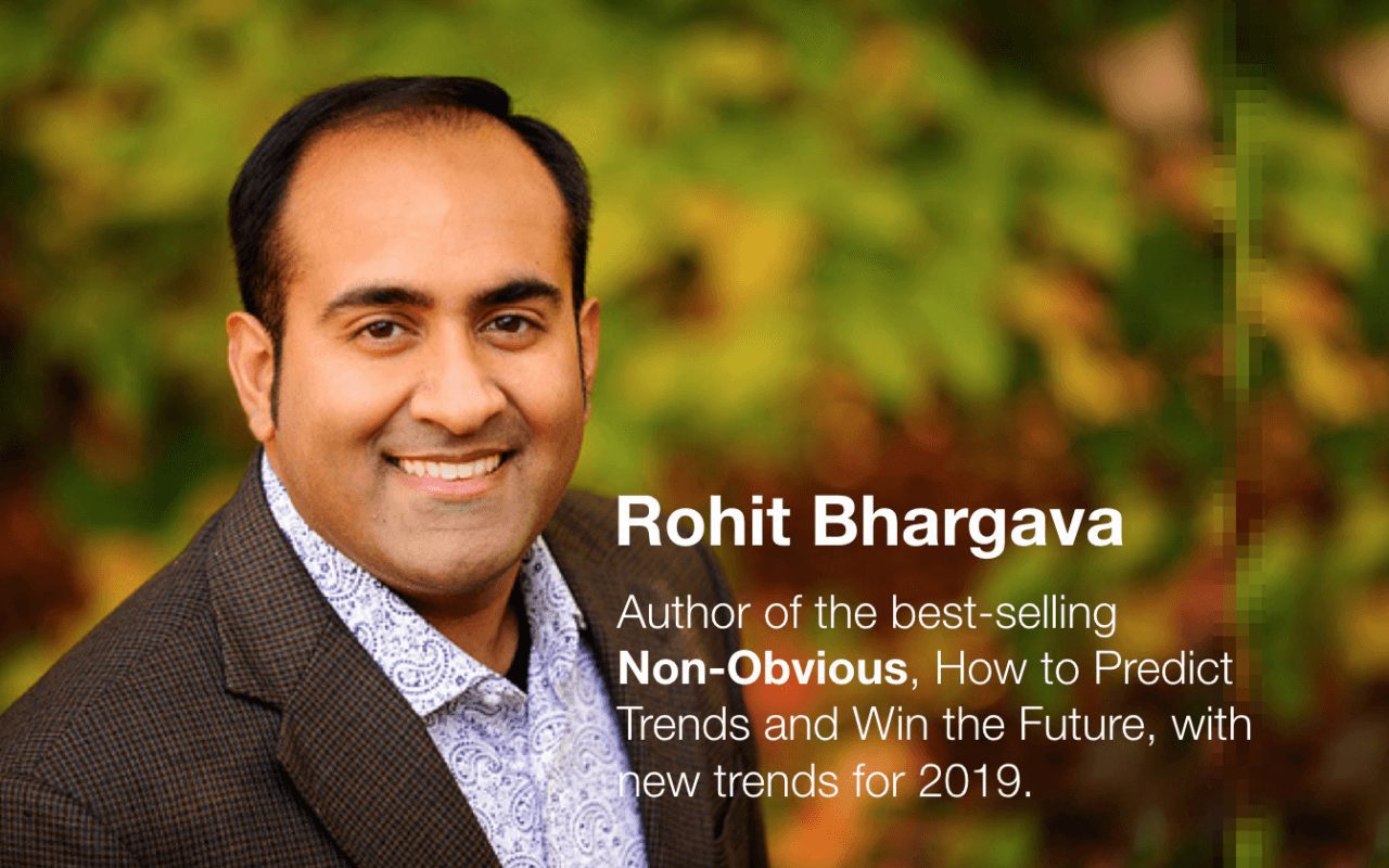The Non-Obvious Trends for 2019 with Rohit Bhargava (MDE315) | Minter Dial