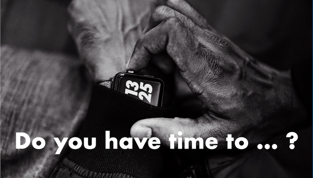 Do you have time to … ? | Minter Dial
