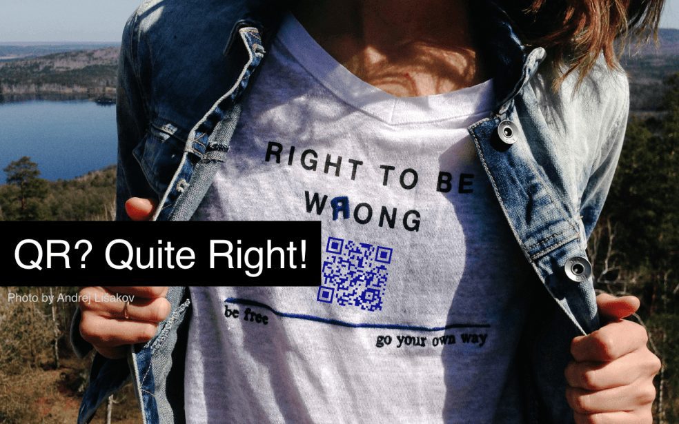 I Was Dead Wrong! The QR Code is Quite Right and has Indeed Landed with ...