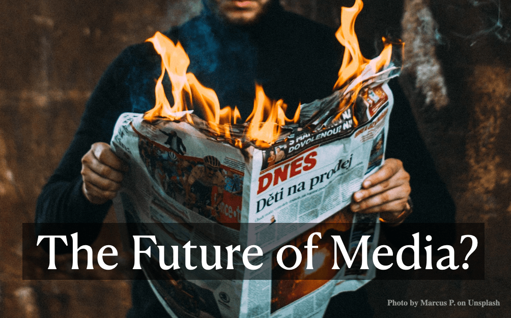 The Future of Media and Why Mainstream Media Needs a New North | Minter ...
