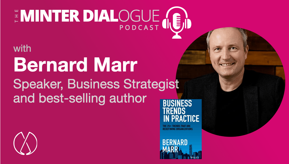 Business Trends in Practice with Bernard Marr, Author, Strategist and ...